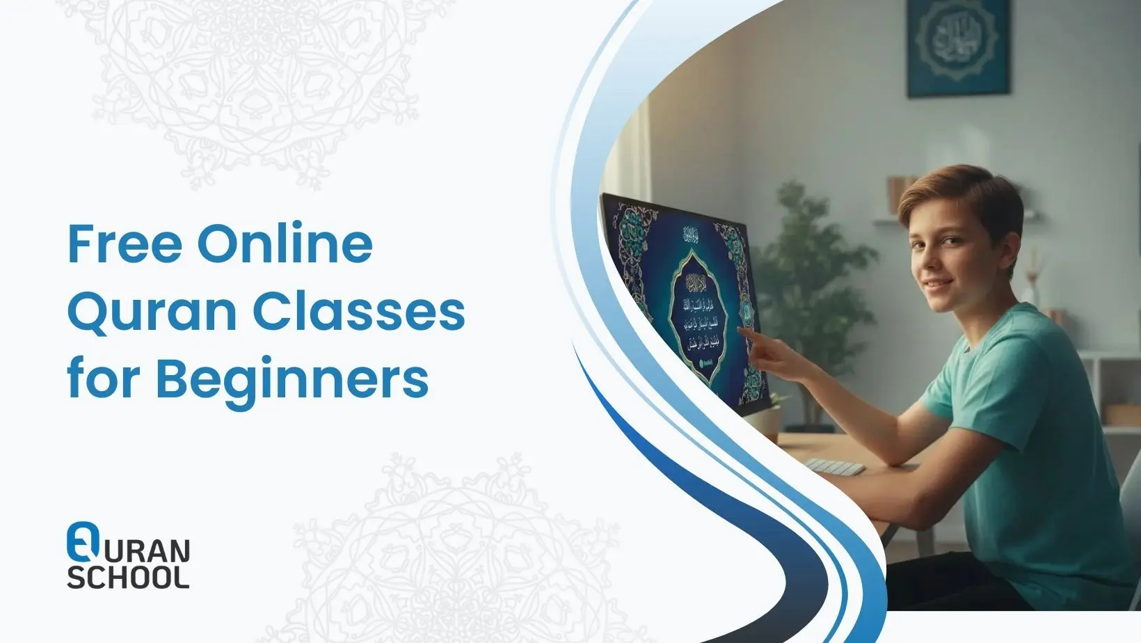 The Best Free Online Quran Classes for Beginners - EQuran School